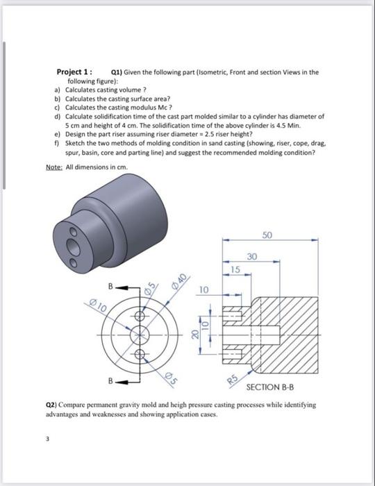 Solved Project 1: Q1) Given the following part (Isometric, | Chegg.com