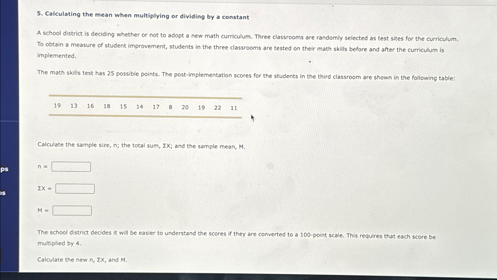 Solved Calculating the mean when multiplying or dividing by | Chegg.com