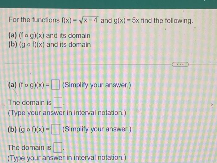 Solved For the functions f(x)=x−4 and g(x)=5x find the | Chegg.com