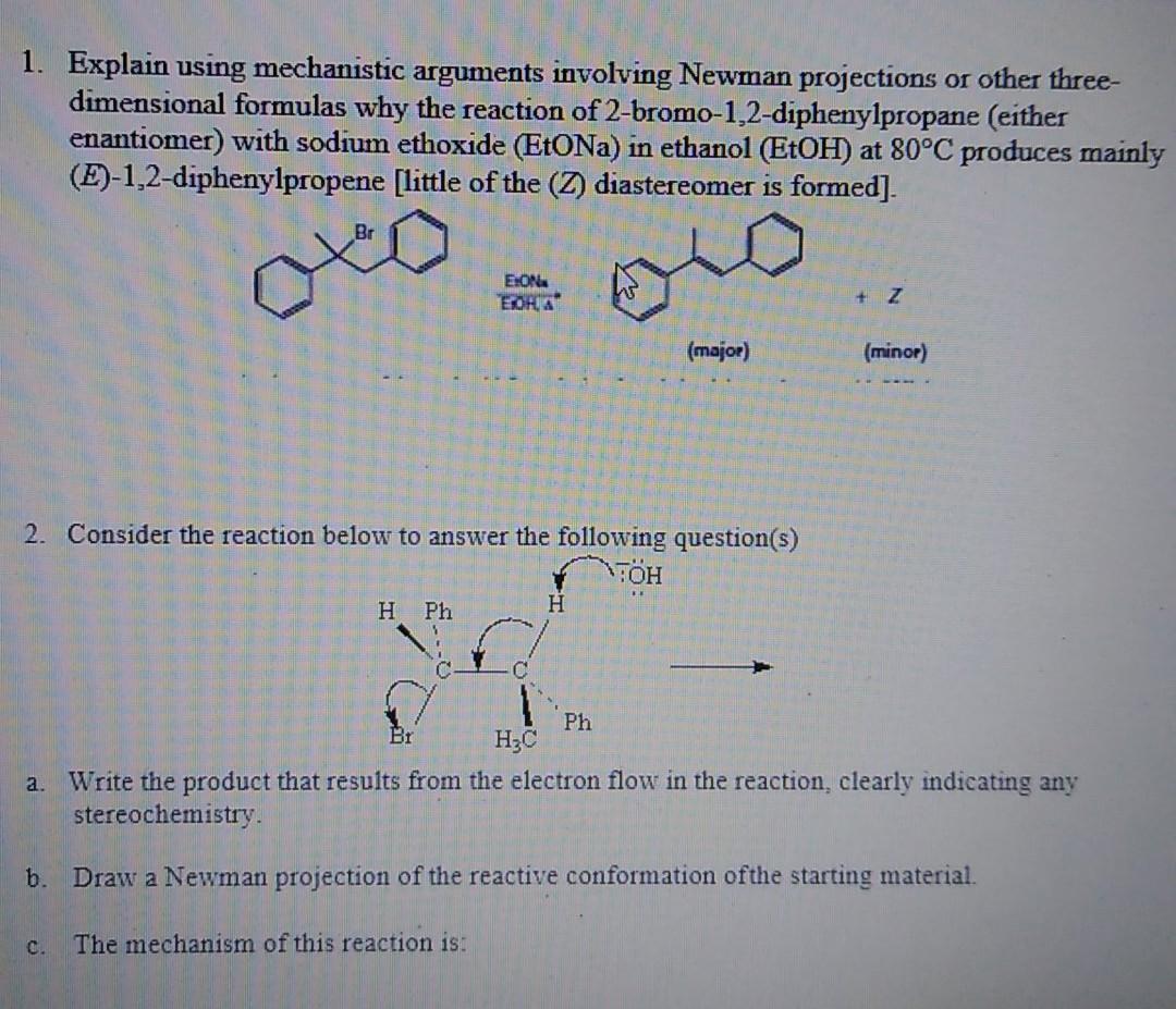 Solved 1. Explain using mechanistic arguments involving | Chegg.com