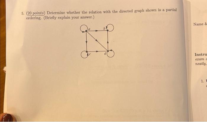 Solved 5. (20 points) Determine whether the relation with | Chegg.com