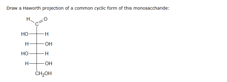 Solved Draw a Haworth projection of a common cyclic form of | Chegg.com