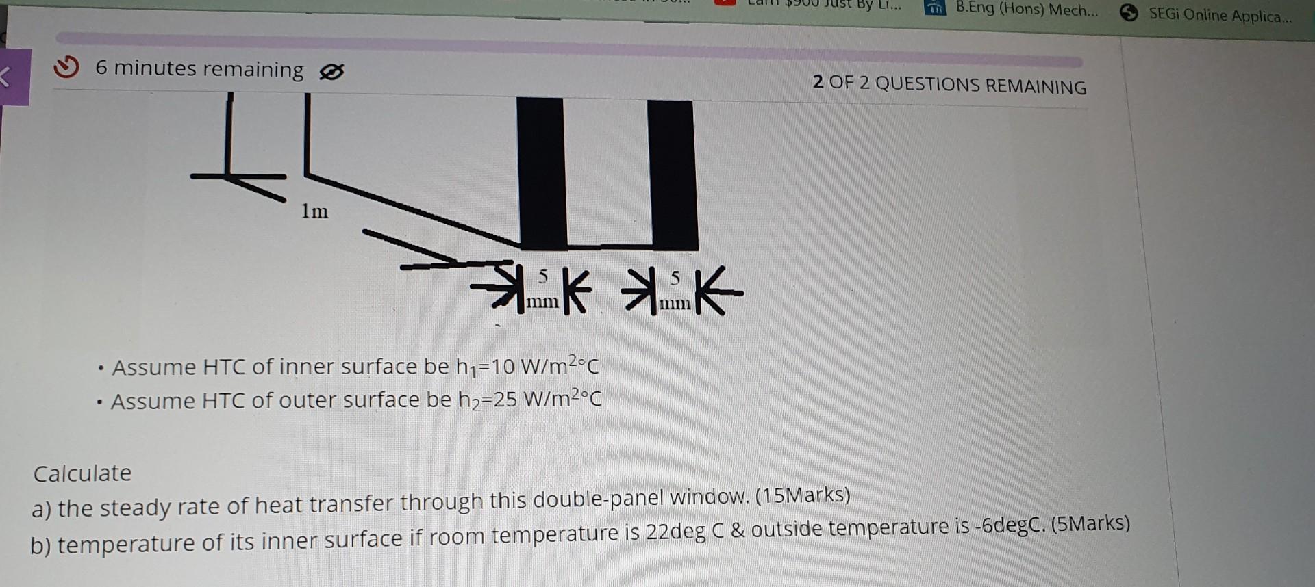Solved Consider your home window consist a double-panel | Chegg.com
