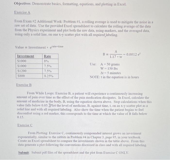 Objectives: Demonstrate basics, formatting, | Chegg.com