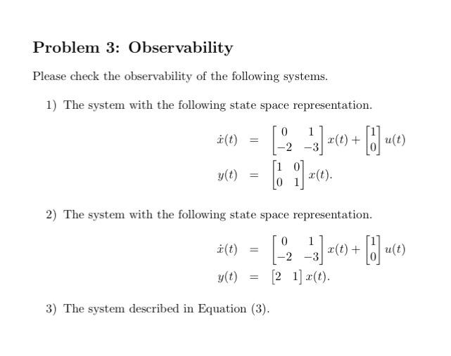 Solved Please check the observability of the following | Chegg.com