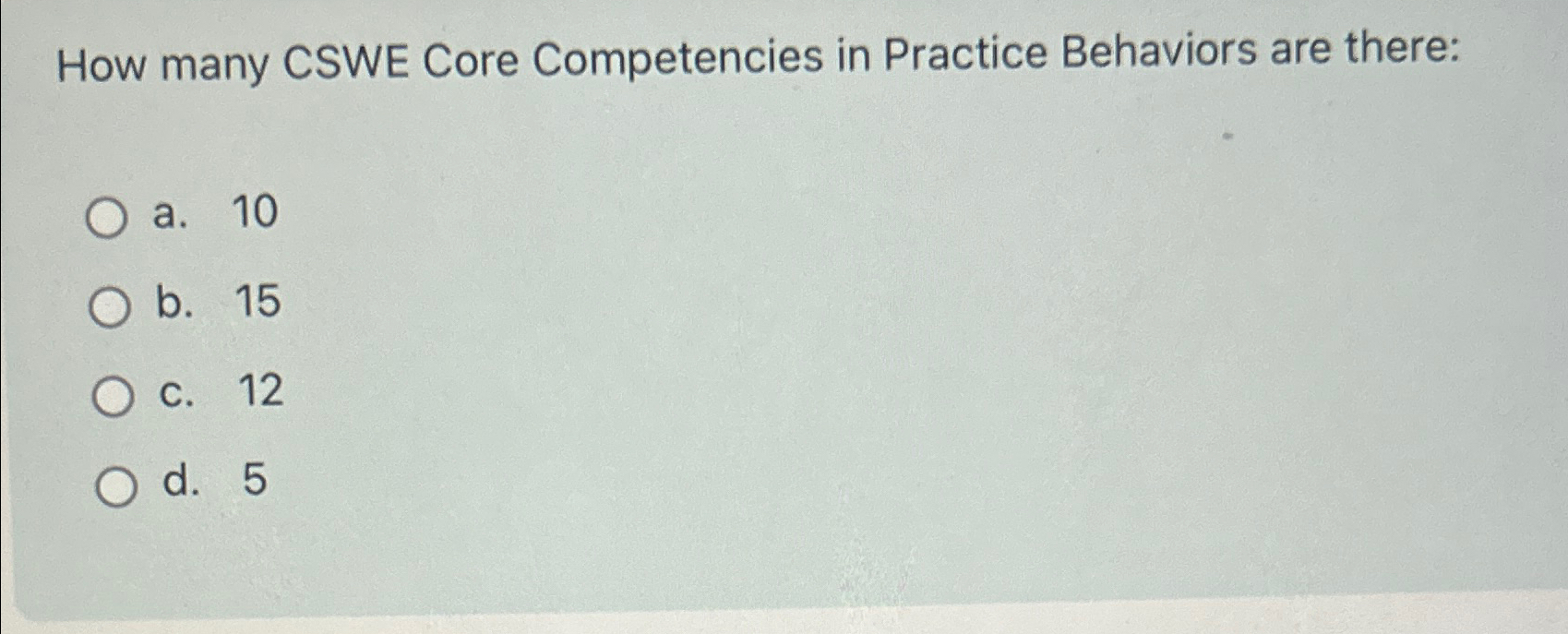 Solved How many CSWE Core Competencies in Practice Behaviors | Chegg.com