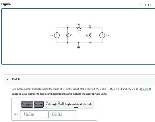 Solved Figure 1 of 1 Part A Use mesh-current analysis to | Chegg.com