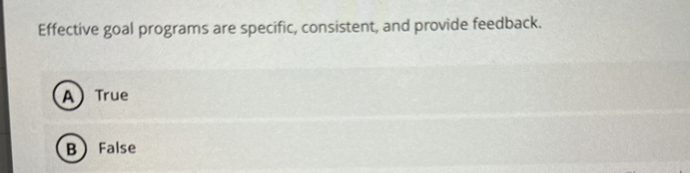 Solved Effective goal programs are specific, consistent, and | Chegg.com