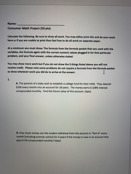 Solved Name: Consumer Math Project (50 pts) Calculate the | Chegg.com