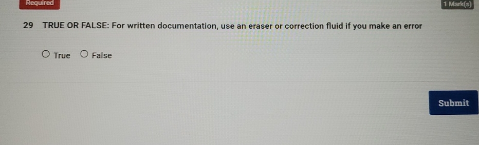 Solved Required29 ﻿TRUE OR FALSE: For written documentation, | Chegg.com