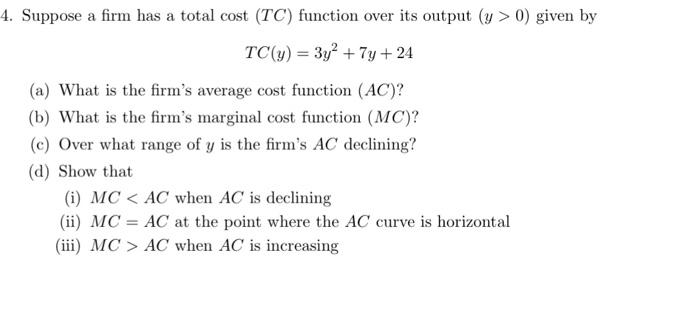 Solved Suppose a firm has a total cost (TC) function over | Chegg.com