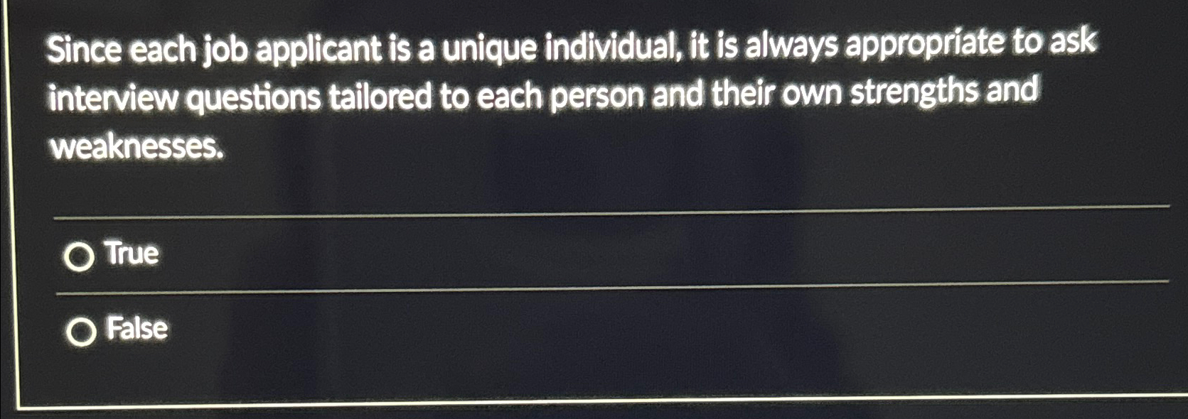 Solved Since each job applicant is a unique individual, it | Chegg.com