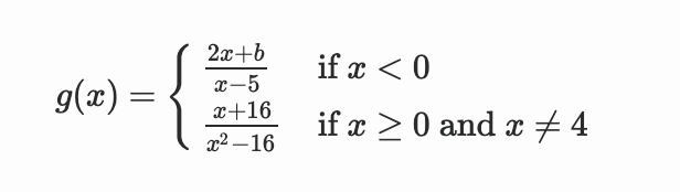 Solved code class="asciimath">g(x)={((2x+b)/(x-5) ﻿if | Chegg.com