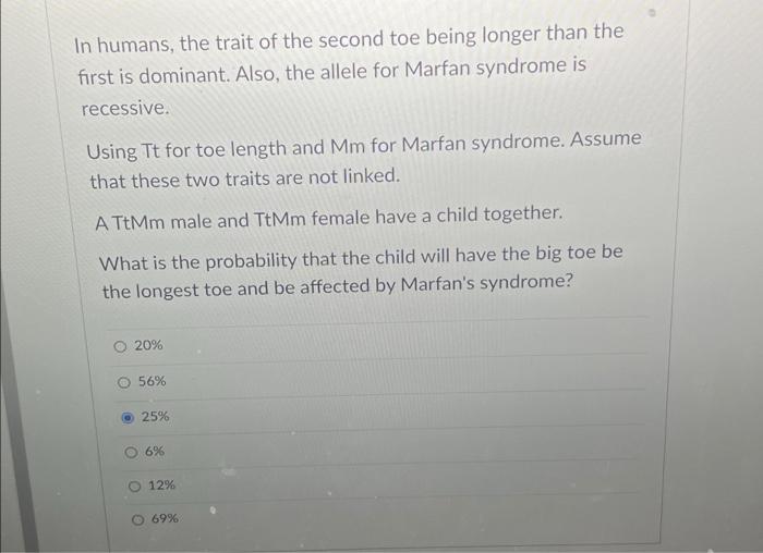 Solved In humans, the trait of the second toe being longer | Chegg.com