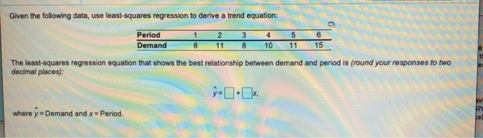 Solved Given the following data, use least-squares | Chegg.com