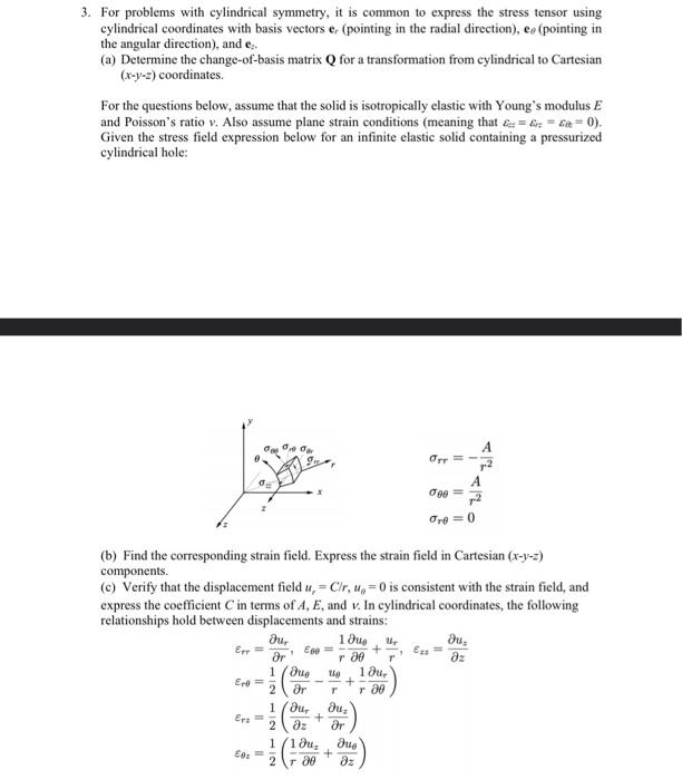 Solved 3. For problems with cylindrical symmetry, it is | Chegg.com