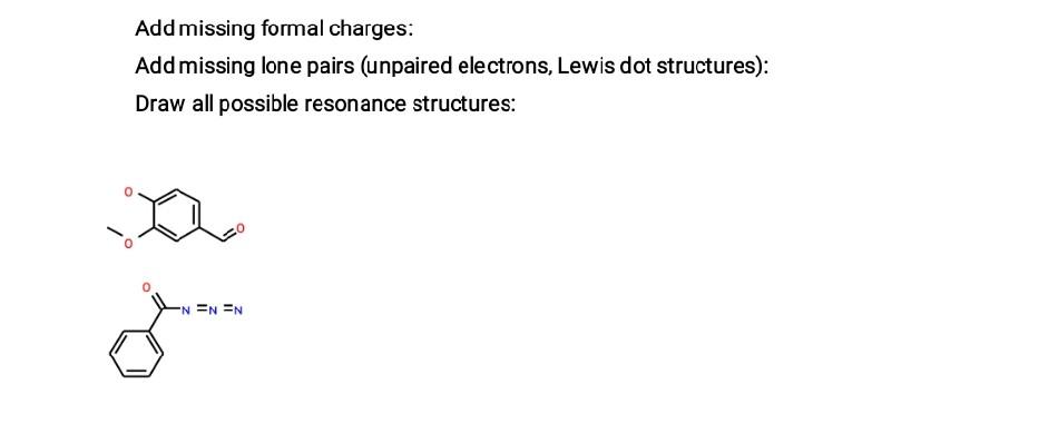 Solved Add missing formal charges: Add missing lone pairs | Chegg.com