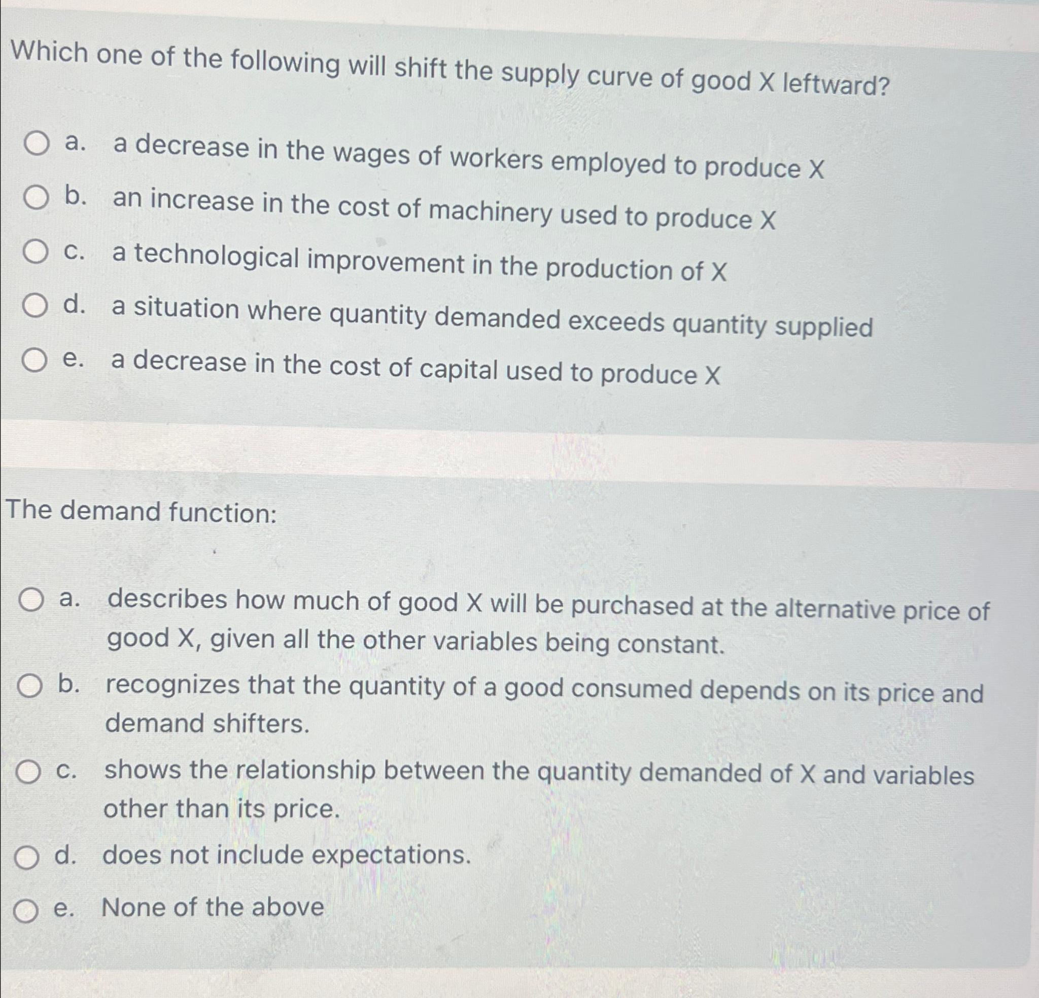 Solved Which one of the following will shift the supply | Chegg.com