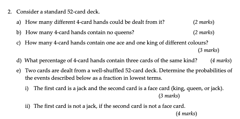 Solved Consider a standard 52-card deck.a) ﻿How many | Chegg.com