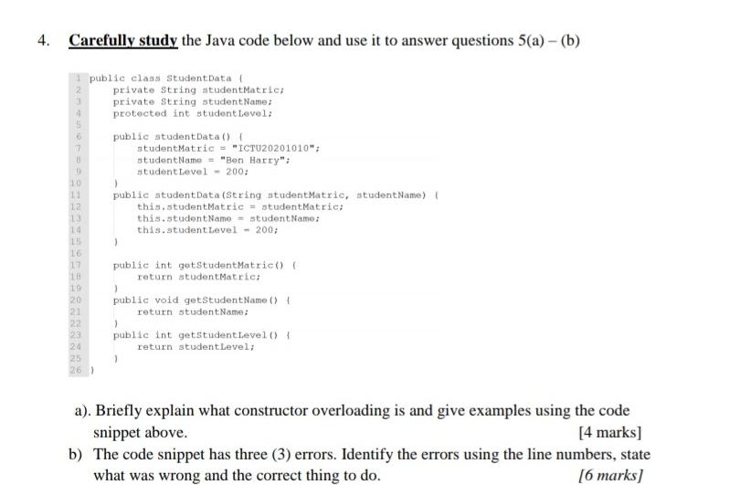 Solved 4. Carefully study the Java code below and use it to | Chegg.com