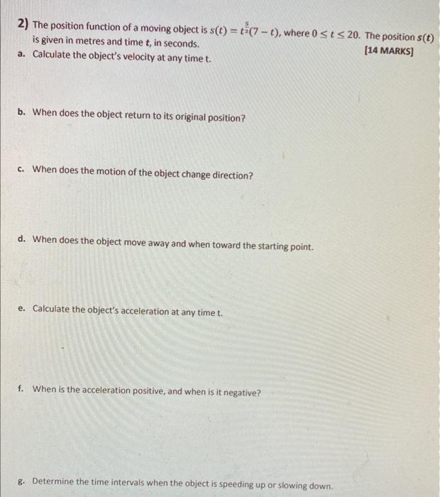 Solved 2) The position function of a moving object is | Chegg.com