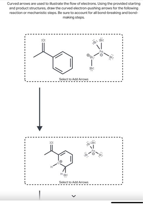 Solved Curved arrows are used to illustrate the flow of | Chegg.com