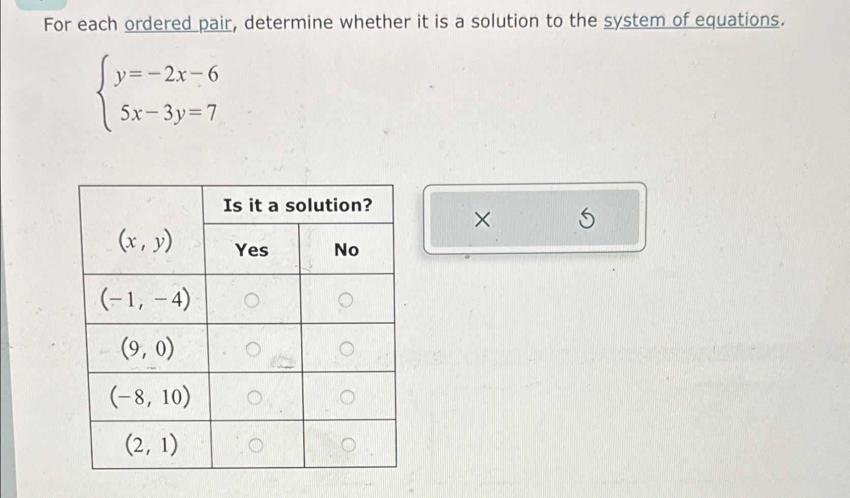 Solved For each ordered pair, determine whether it is a | Chegg.com