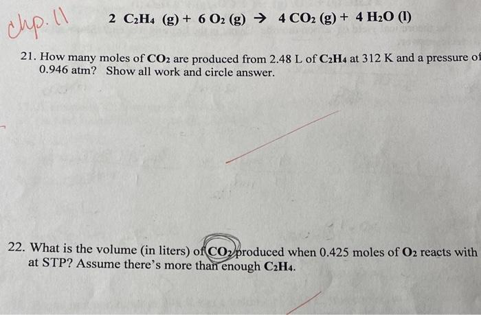 Solved Chp. II 2C2H4( g)+6O2( g)→4CO2( g)+4H2O (I) 21. How | Chegg.com