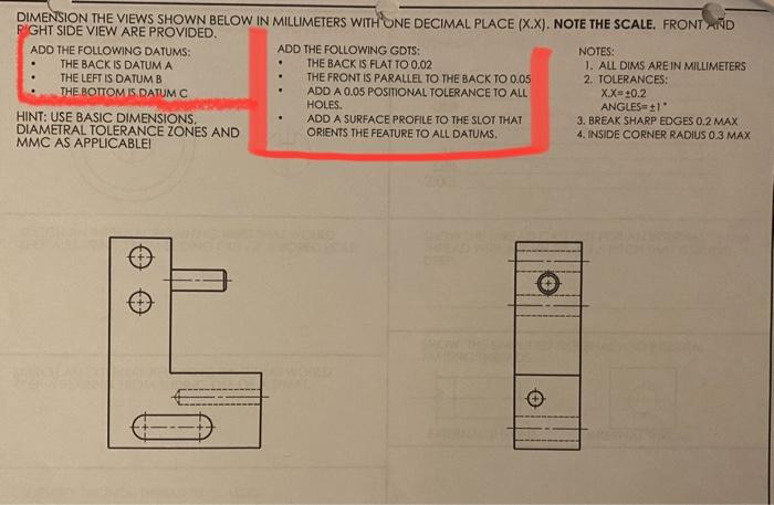 Solved NOIES: 1. ALL DIMS AREIN MILIMETERS 2. TOLERANCES: | Chegg.com