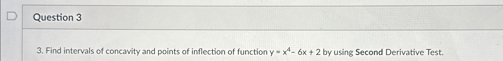 Solved Question 33. ﻿Find intervals of concavity and points | Chegg.com