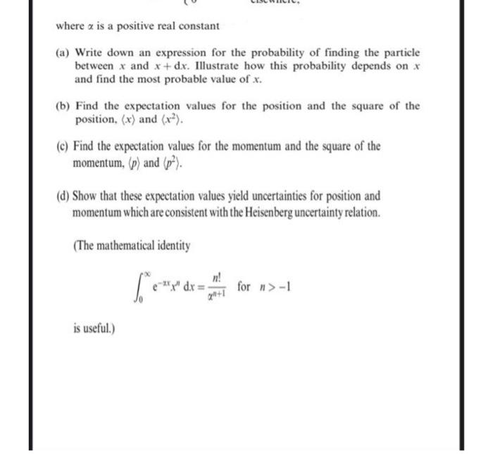 where α is a positive real constant (a) Write down an | Chegg.com