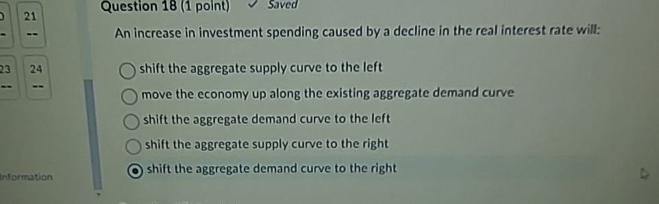 Solved 21Question 18 (1 ﻿point)SavedAn increase in | Chegg.com