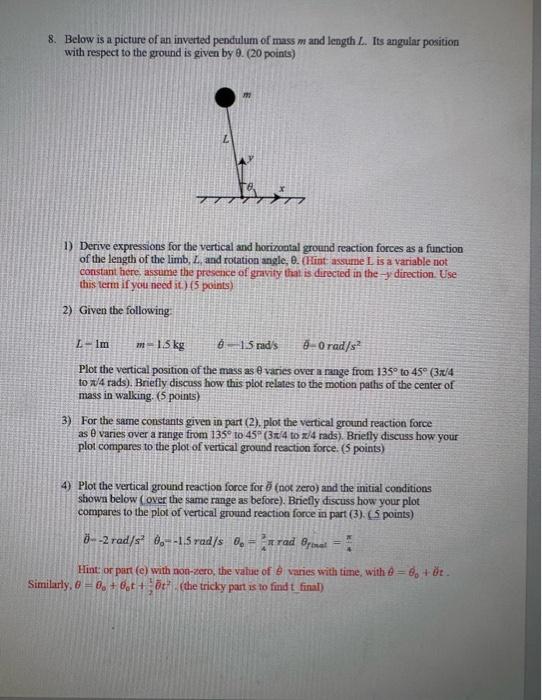 Solved 8. Below is a picture of an inverted pendulum of mass | Chegg.com
