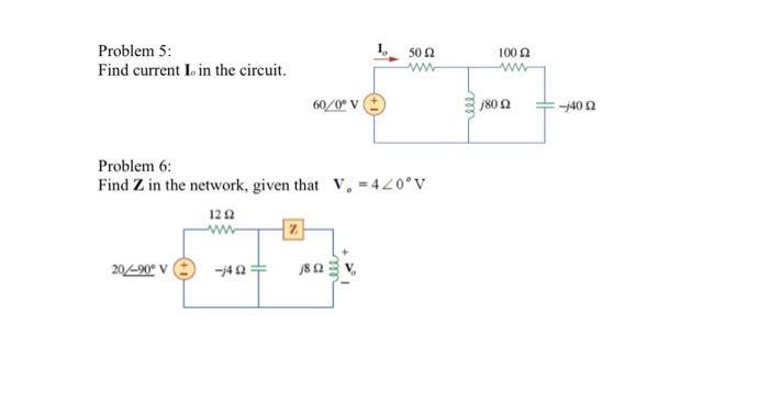 Solved Problem 5: Find current Io in the circuit. Problem 6: | Chegg.com