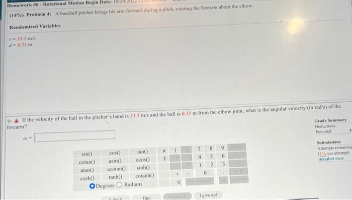 Solved (14\%) Problem 4: A bascball pitcher brings his arm | Chegg.com