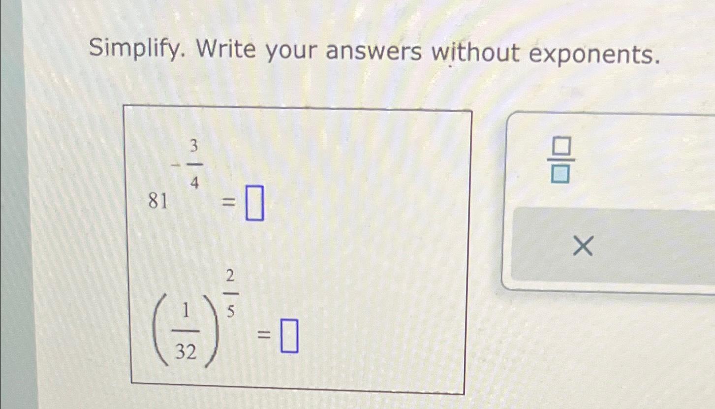 Solved Simplify. Write your answers without | Chegg.com