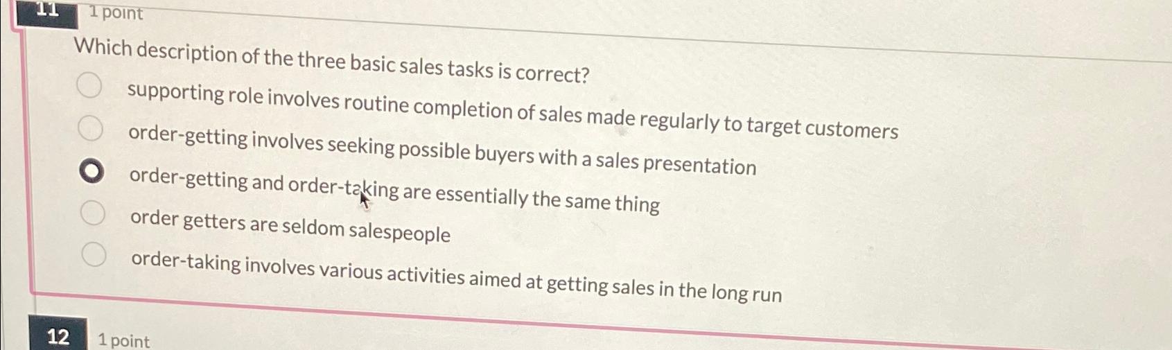 Solved 11,1 ﻿pointWhich description of the three basic sales | Chegg.com