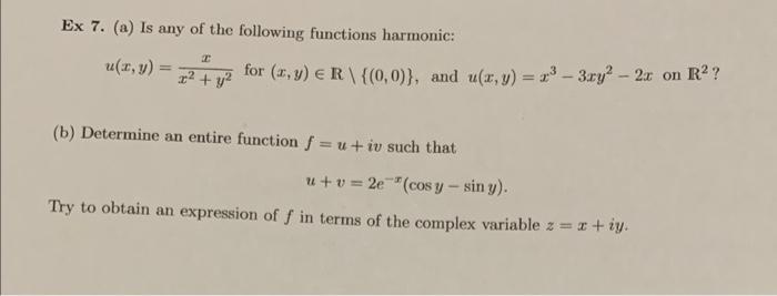 Solved Ex 7. (a) Is any of the following functions harmonic: | Chegg.com