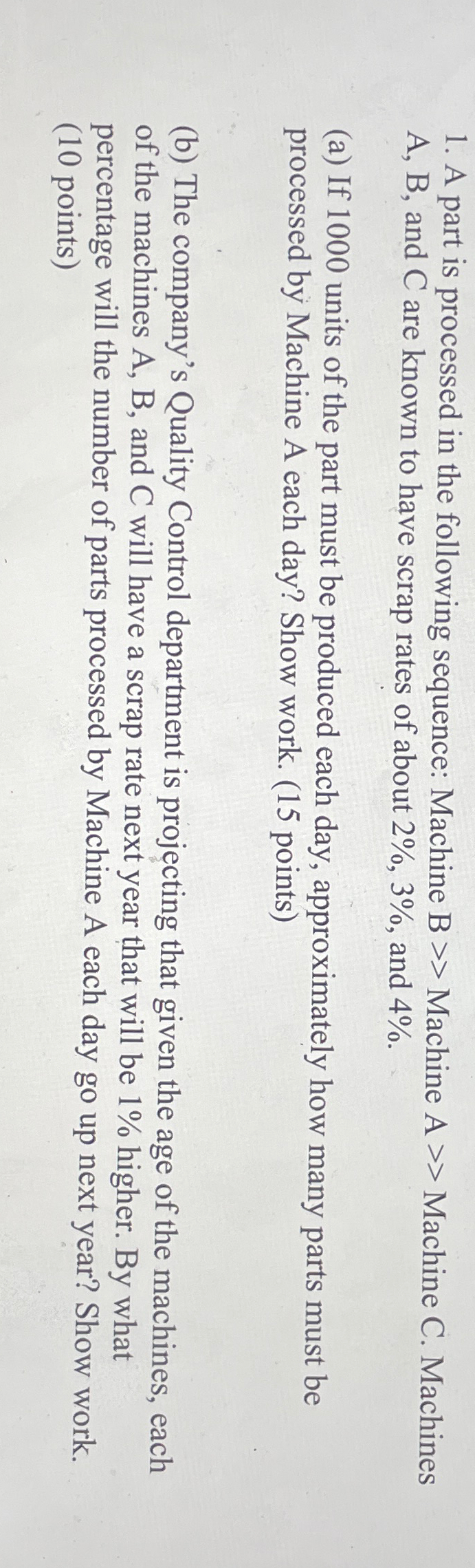 Solved A part is processed in the following sequence: | Chegg.com