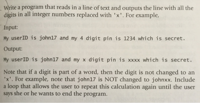 Solved Write a program that reads in a line of text and | Chegg.com