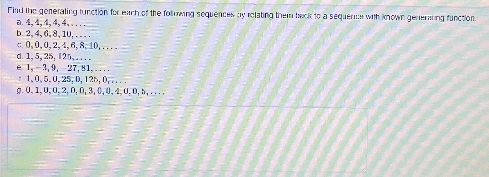Solved Find the generating function for each of the | Chegg.com