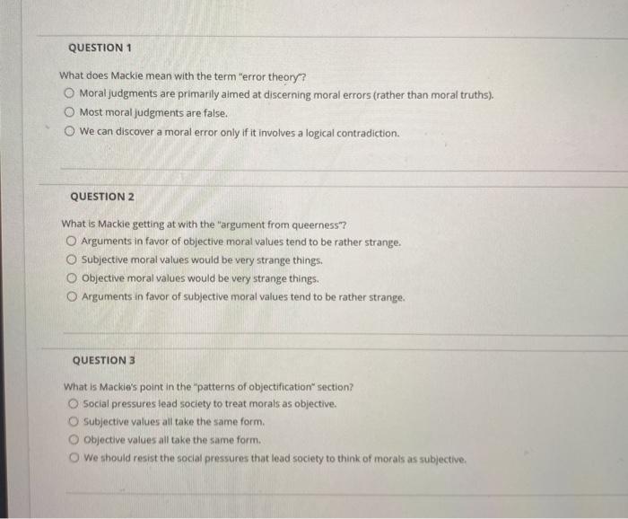 Solved QUESTION 1 What does Mackie mean with the term "error | Chegg.com