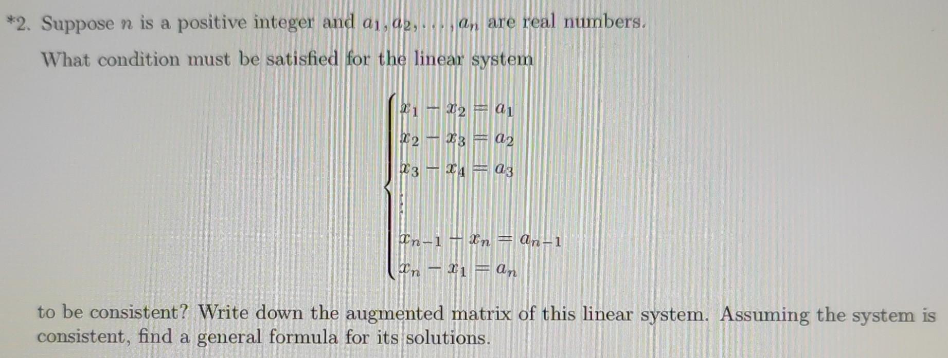 Solved *2. Suppose n is a positive integer and a1, 02,...,an | Chegg.com