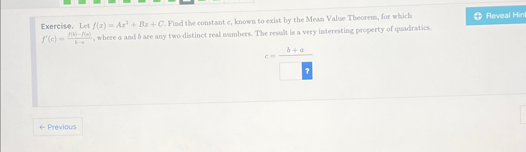 Solved Exercise. Let f(x)=Ax2+Bx+C. ﻿Find the constant c, | Chegg.com