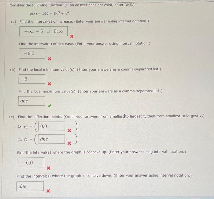 Solved Consider the following function. (If an answer does | Chegg.com