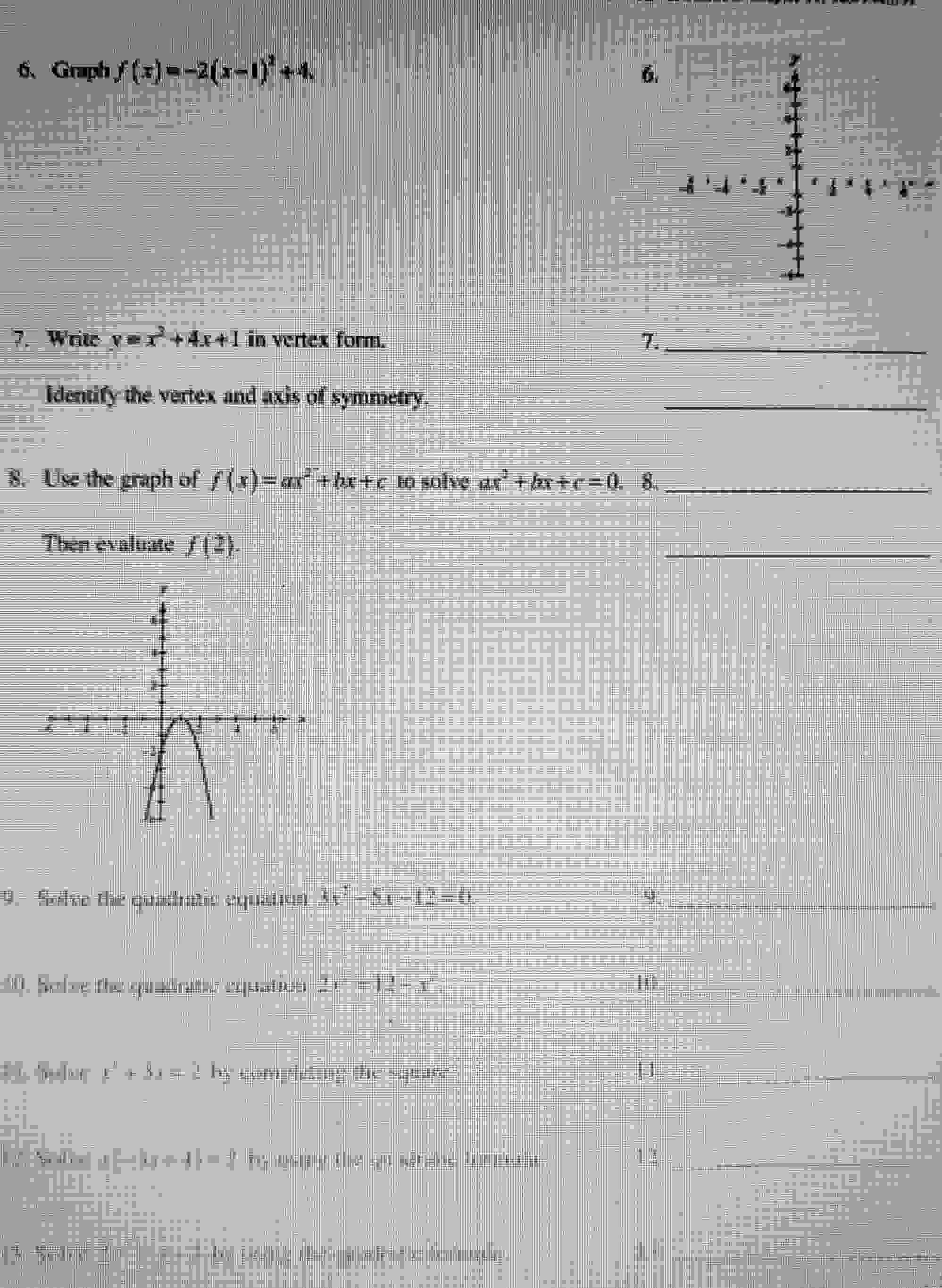 Solved Guph f(x)=-2(x-1)x+4Write y=x3+4x+1 ﻿in vertex | Chegg.com