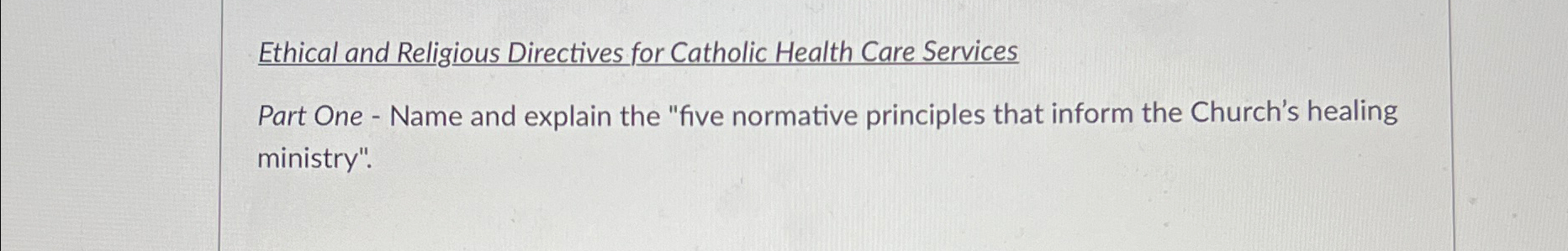 Solved Ethical and Religious Directives for Catholic Health | Chegg.com