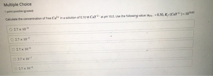 Solved Multiple Choice 1 point possible graded) = 0.30, K, | Chegg.com