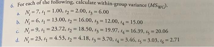 Solved 6. For each of the following, calculate within-group | Chegg.com