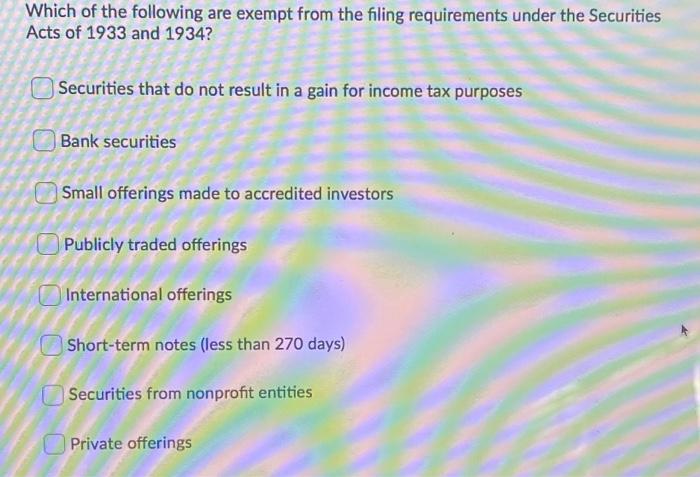 Which of the following securities must be registered | Chegg.com